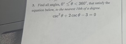 Solved 3. Find all angles, 0∘≤θ