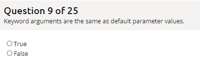 Solved Question 6 of 25 Which evaluates to True as the | Chegg.com