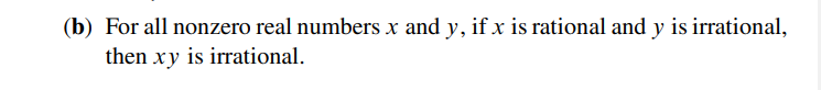 Solved (b) For all nonzero real numbers x and y, if x is | Chegg.com