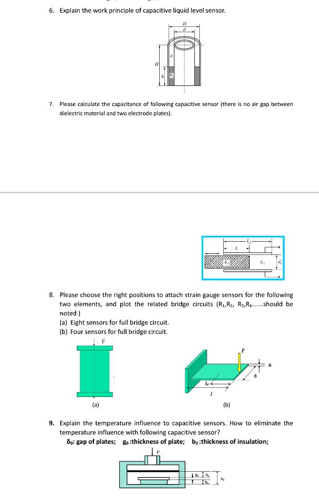 6. Explain the work principle of capacitive liquid | Chegg.com