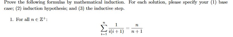Solved Prove the following formulas by mathematical | Chegg.com