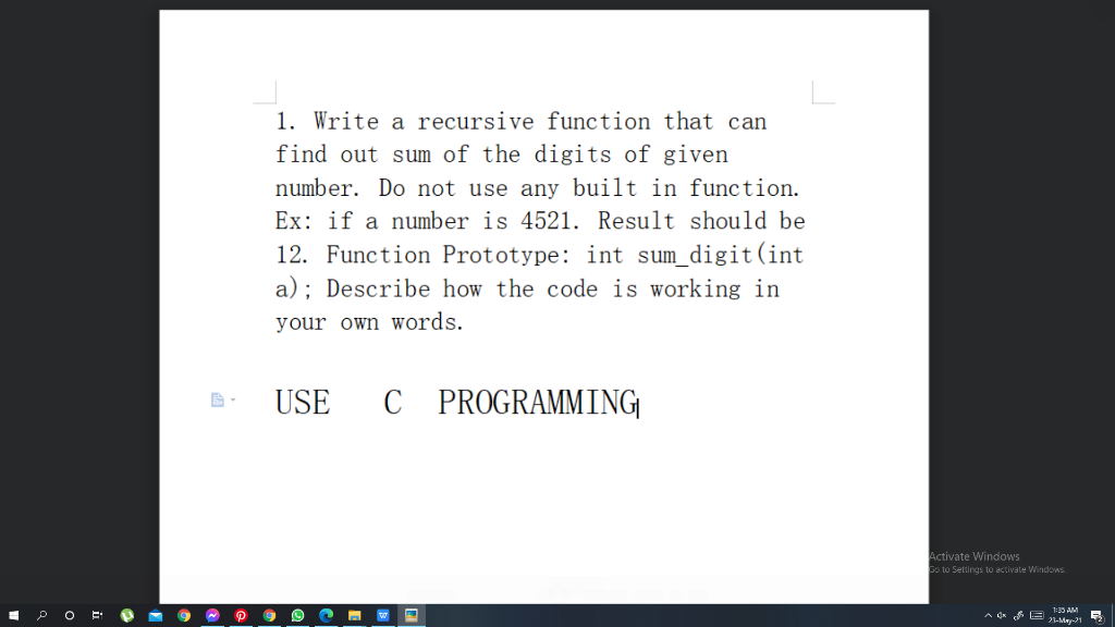 Solved 1. Write a recursive function that can find out sum | Chegg.com