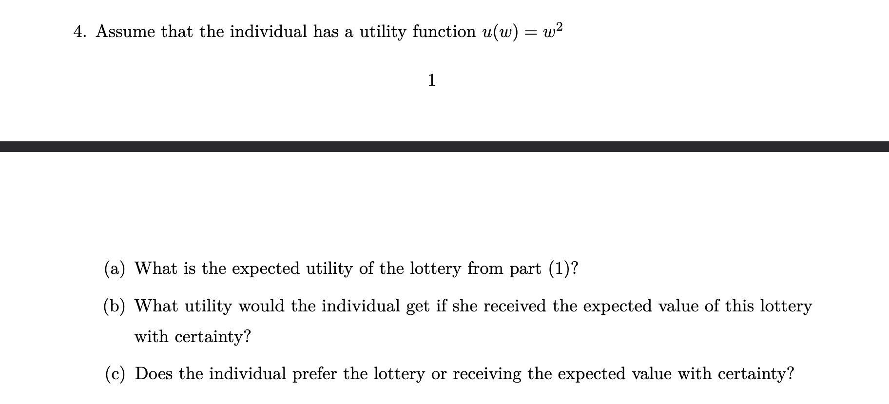 Solved the lottery from part 1 had probabilities of 25 | Chegg.com Solved the lottery from part 1 had probabilities of 25 | Chegg.com