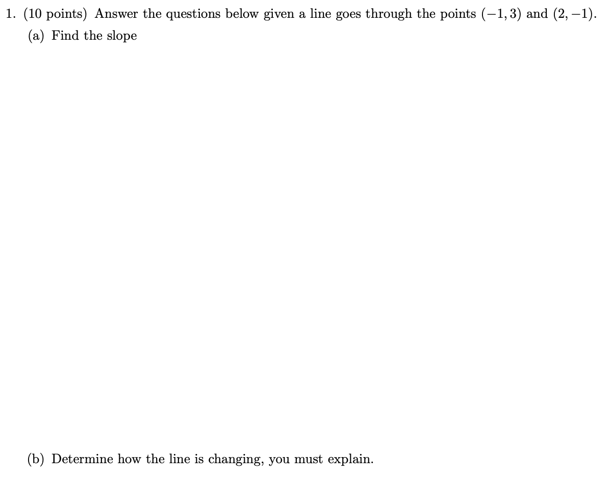 Solved 1. (10 points) Answer the questions below given a | Chegg.com