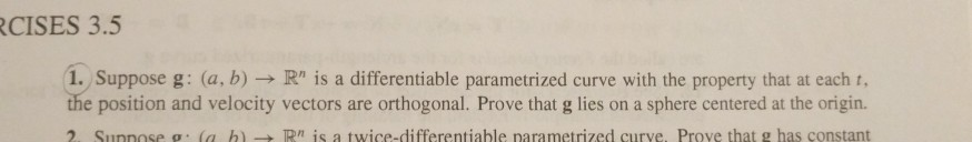 Solved RCISES 3.5 1. Suppose g: (a, b) → R" is a | Chegg.com