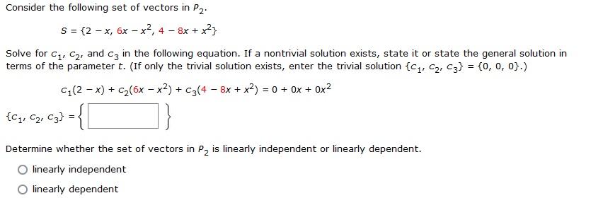 Solved Consider the following set of vectors in P2. S = {2 - | Chegg.com