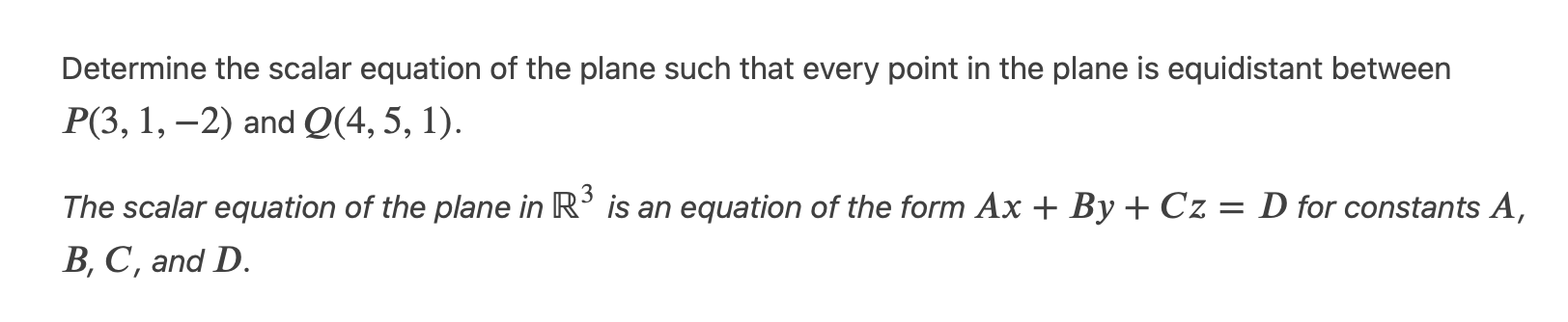 Solved Determine the scalar equation of the plane such that | Chegg.com