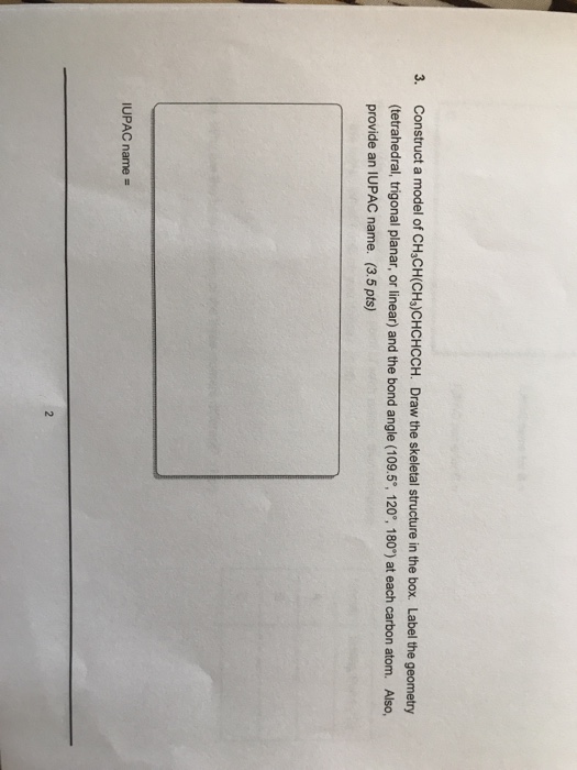 Solved 3. Construct a model of CH,CH(CHb)CHCHCCH. Draw the | Chegg.com