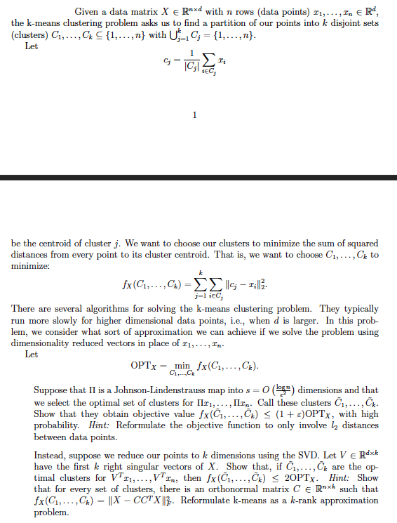 Solved Given a data matrix xinRn×d ﻿with n ﻿rows (data | Chegg.com