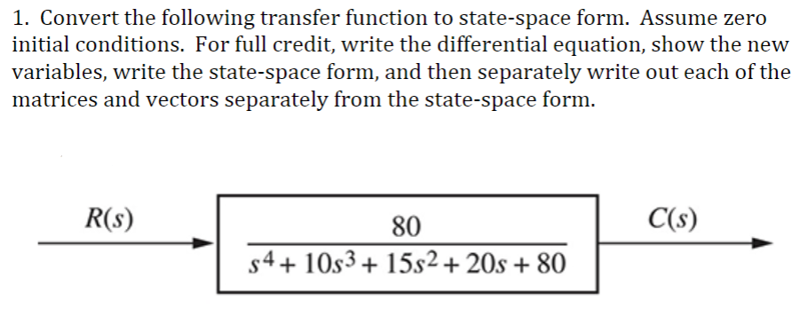 Solved 1. Convert the following transfer function to | Chegg.com