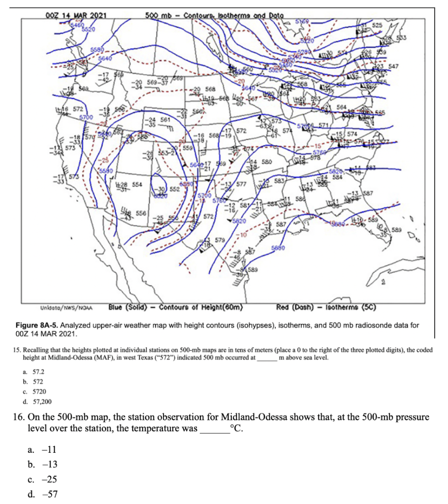 [Solved]: Plotted on upper-air maps are temperature (C), d