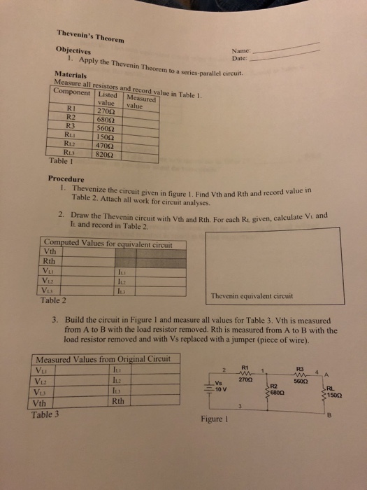 Solved Thevenin's Theorem Name: Date Objectives 1. Apply the | Chegg.com