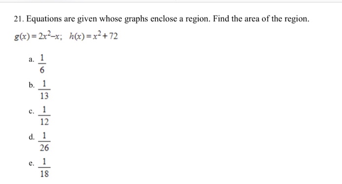 Solved 21. Equations are given whose graphs enclose a | Chegg.com