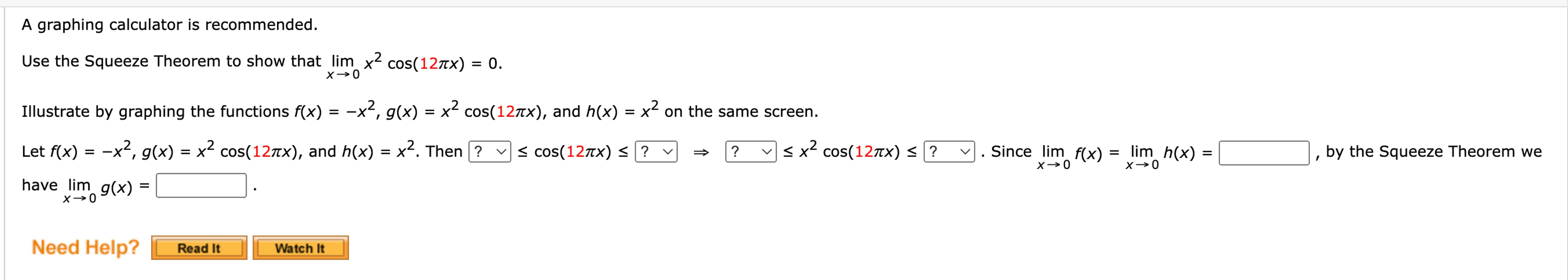 Solved A graphing calculator is recommended.Use the Squeeze | Chegg.com