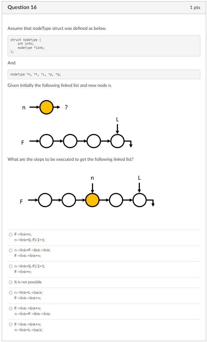 Solved Question 16 1 Pts Assume That Nodetype Struct Was