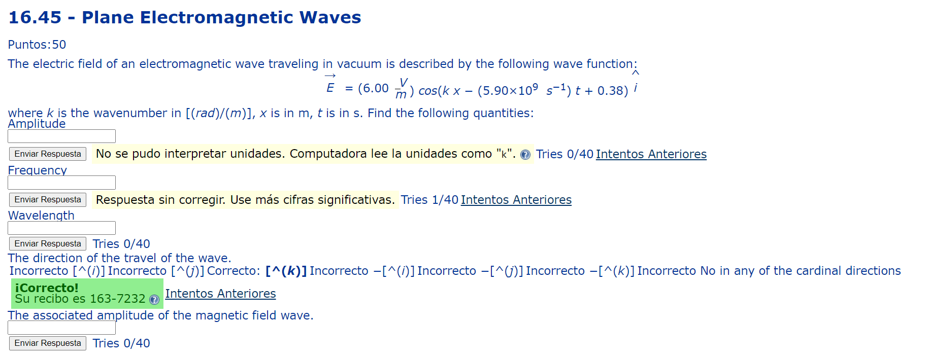 Solved Puntos:50 The electric field of an electromagnetic | Chegg.com