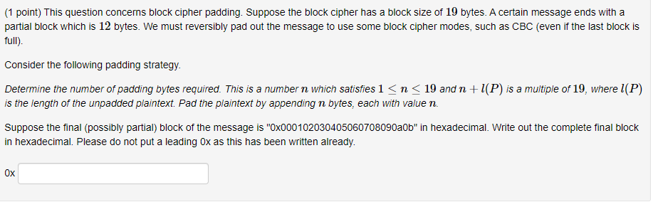 (1 point) This question concerns block cipher | Chegg.com