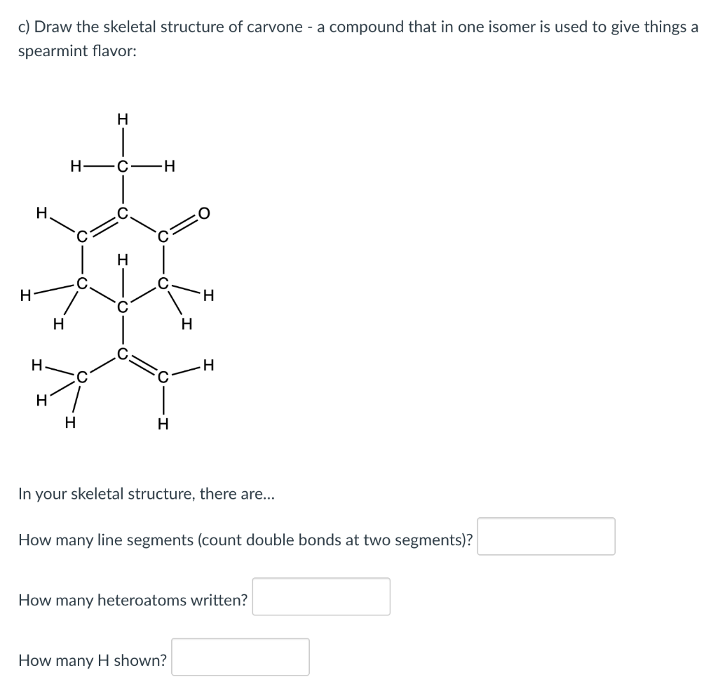 Solved a) Draw the skeletal structure of propane: In your | Chegg.com