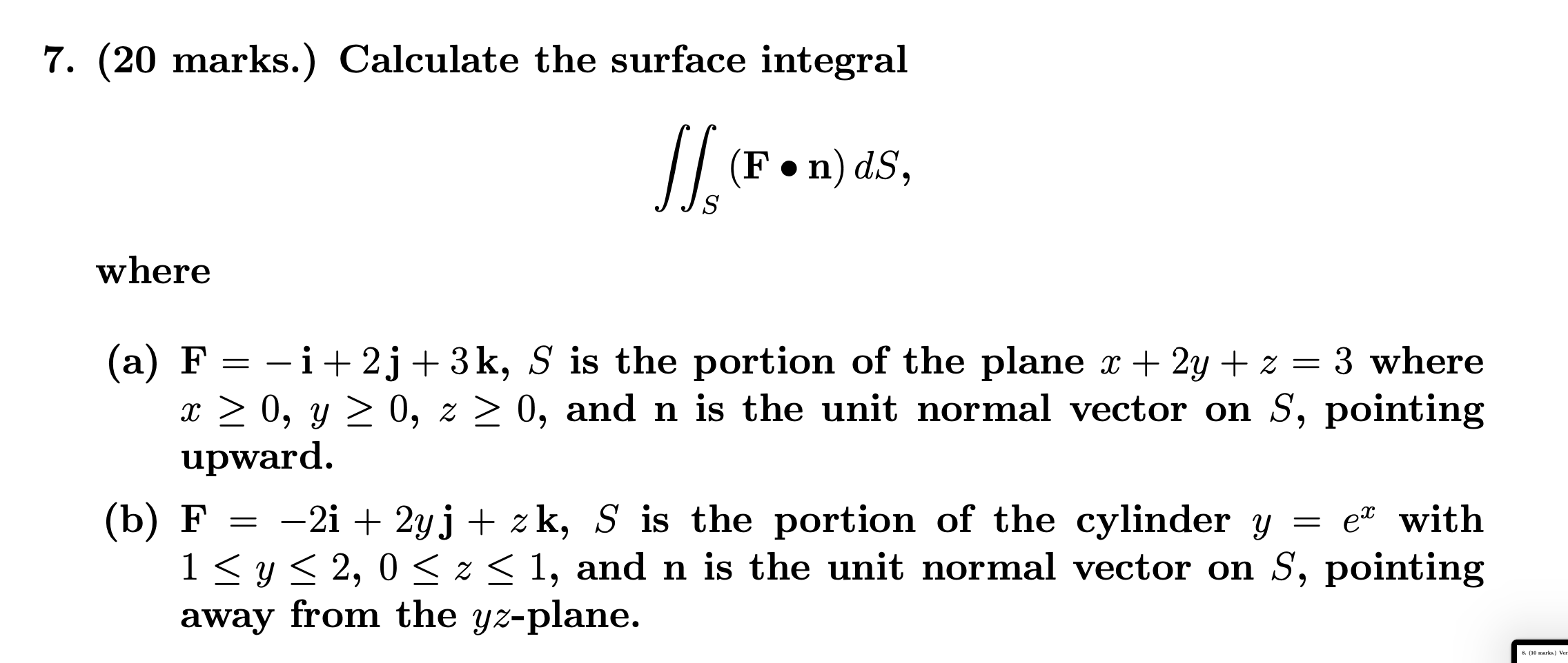Solved 7. (20 marks.) Calculate the surface integral | Chegg.com