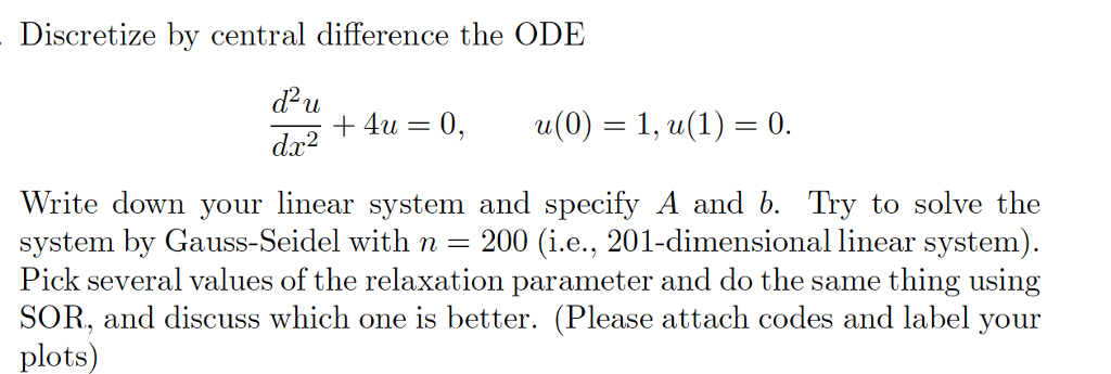 Discretize by central difference the ODE Write down | Chegg.com