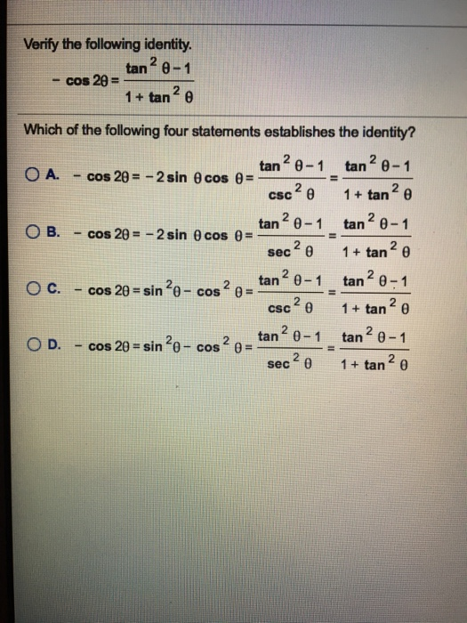 Solved Verify the following identity tan 2 θ-1 1+tan 2 θ - | Chegg.com