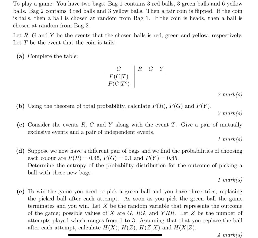 To play a game: You have two bags. Bag 1 contains 3 | Chegg.com