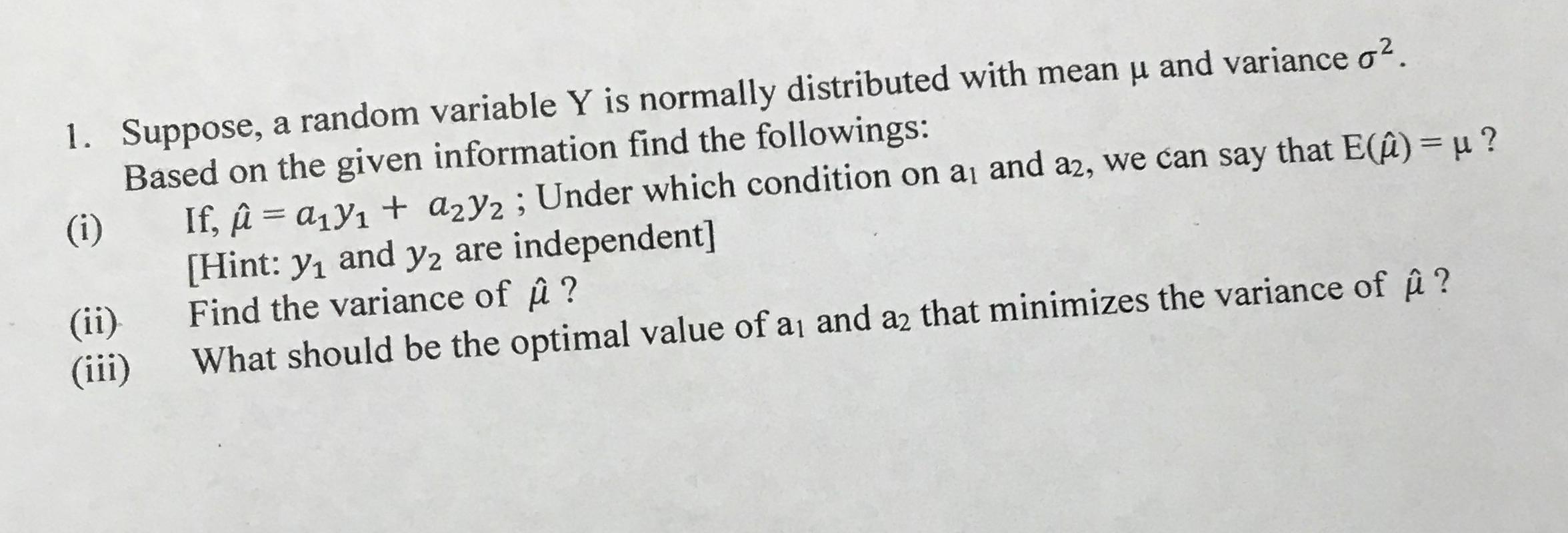 Solved 1. Let, Y1,Y2,Y3 are the different random | Chegg.com