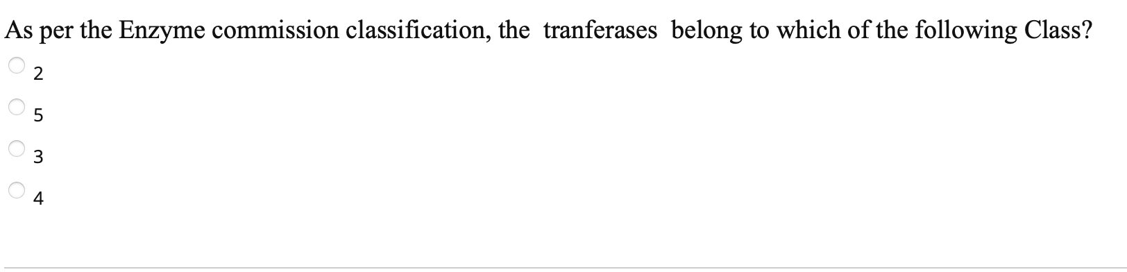 Solved As per the Enzyme commission classification, the | Chegg.com