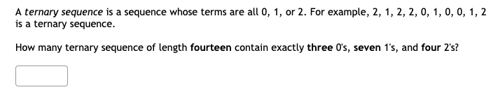 Solved A ternary sequence is a sequence whose terms are all | Chegg.com