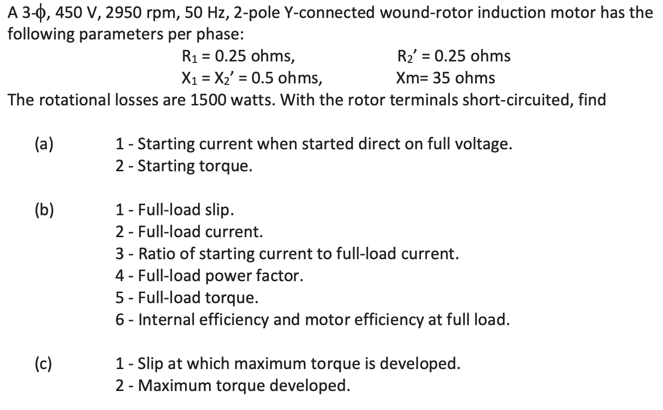 Solved A 3-0, 450 V, 2950 rpm, 50 Hz, 2-pole Y-connected | Chegg.com