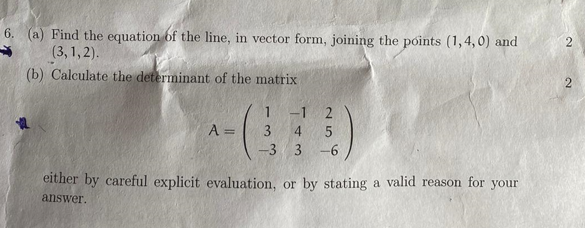 Solved (a) Find the equation of the line, in vector form, | Chegg.com