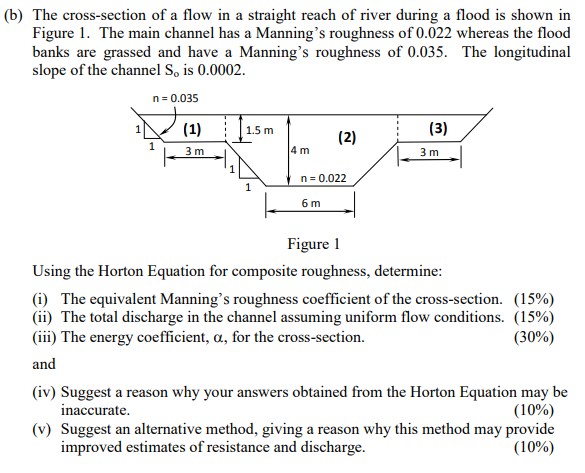 Solved (b) The cross-section of a flow in a straight reach | Chegg.com