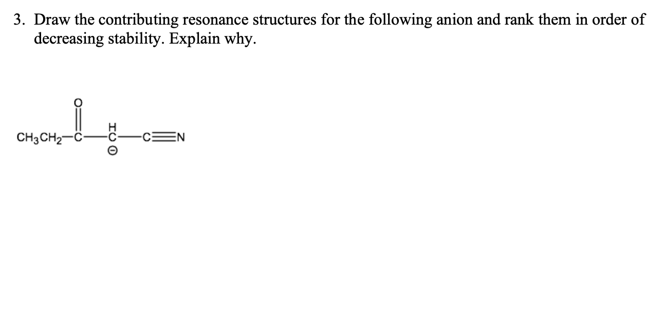 Solved 3. Draw the contributing resonance structures for the | Chegg.com