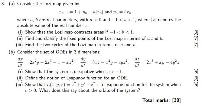 [3] [7] [7] 3. (a) Consider the Lozi map given by | Chegg.com