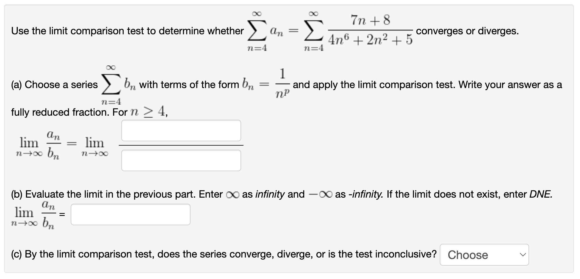 Solved Use The Limit Comparison Test To Determine Whether