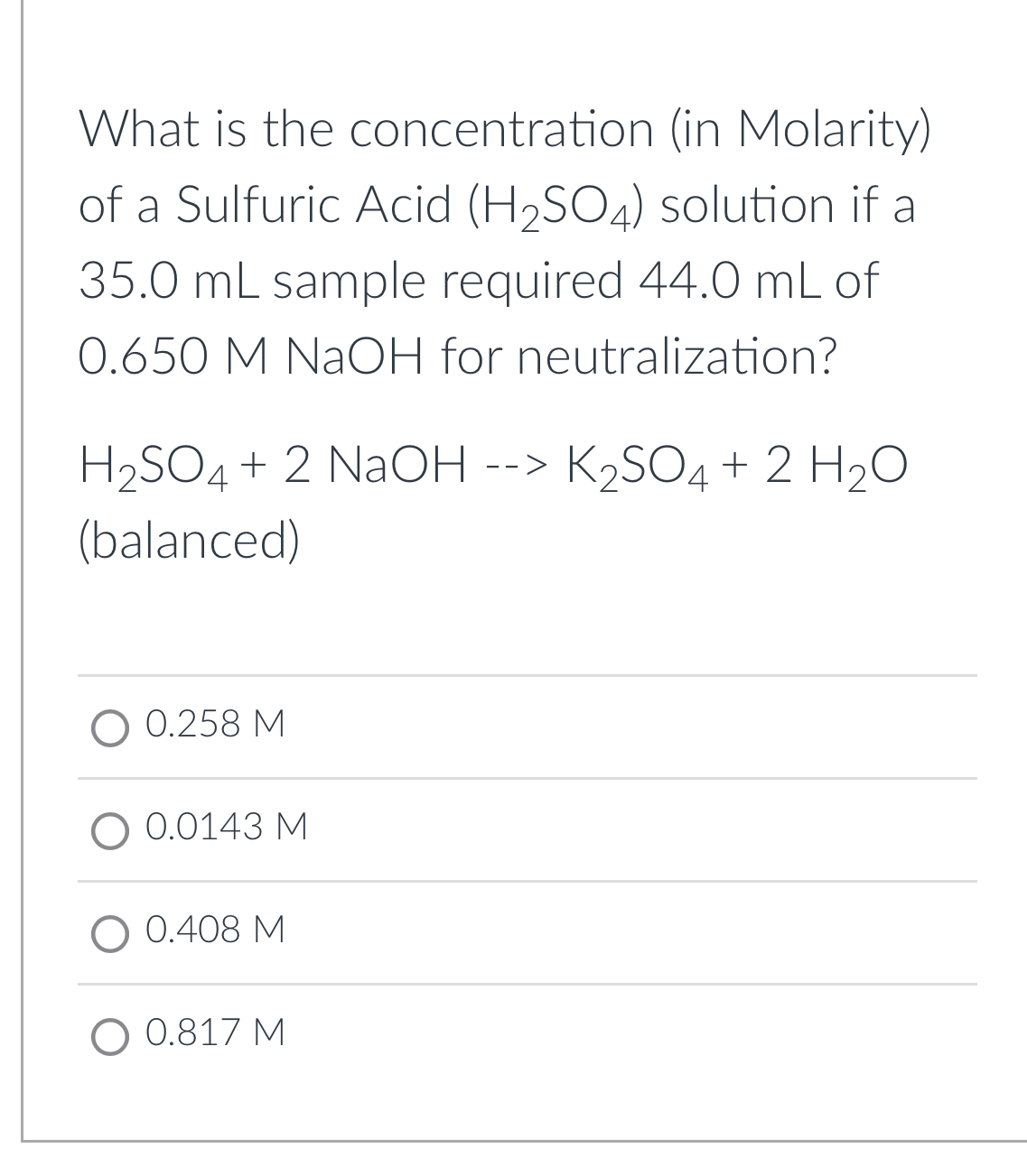 Solved What is the concentration (in Molarity) of a Sulfuric | Chegg.com