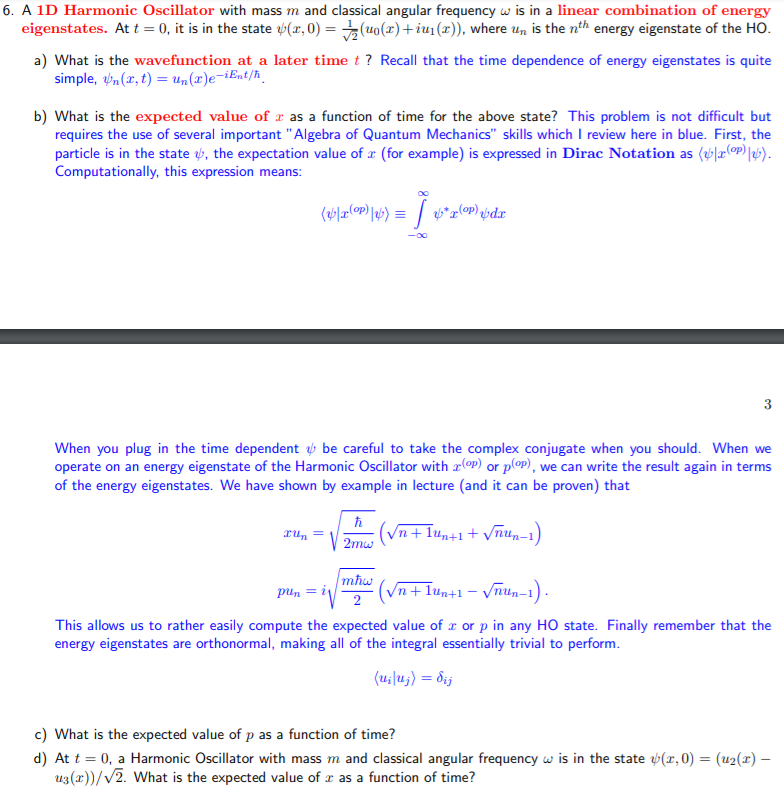 Solved 6. A 1D Harmonic Oscillator with mass m and classical | Chegg.com