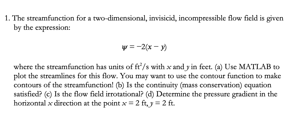 Solved a 1. The streamfunction for a two-dimensional, | Chegg.com