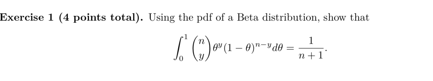 Solved Exercise 1 (4 points total). Using the pdf of a Beta | Chegg.com