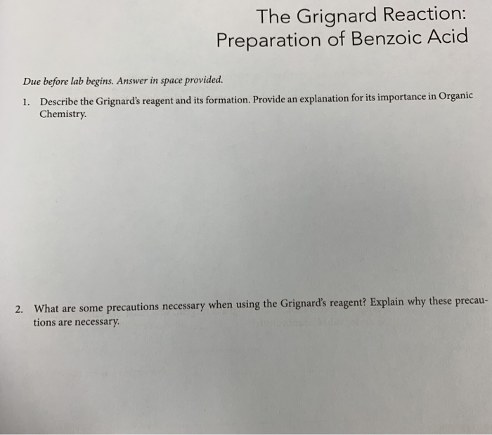 Solved The Grignard Reaction: Preparation of Benzoic Acid | Chegg.com