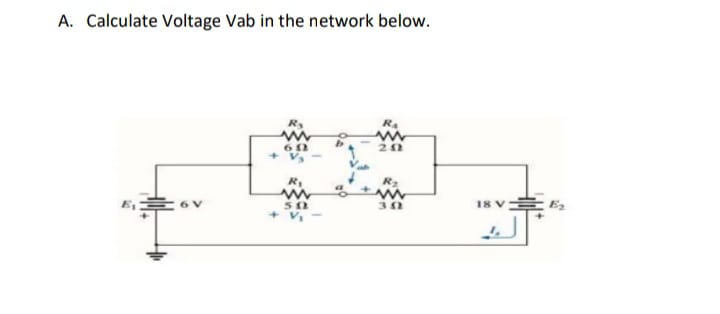 Solved A. Calculate Voltage Vab in the network below. | Chegg.com
