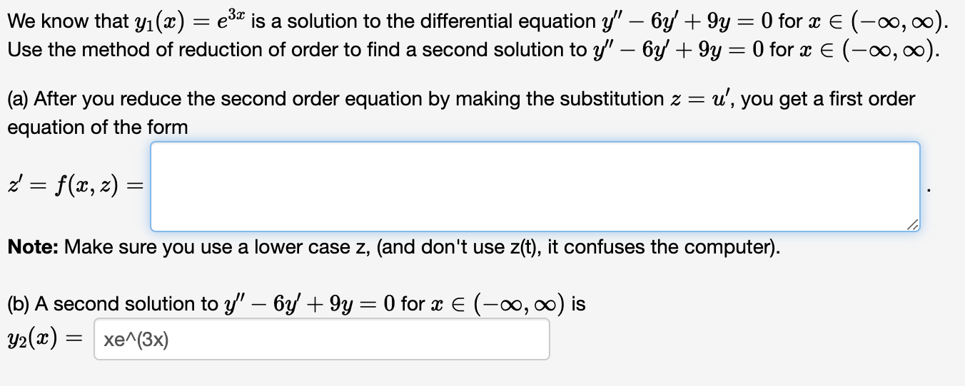 Solved We know that y1(x)=e3x is a solution to the | Chegg.com