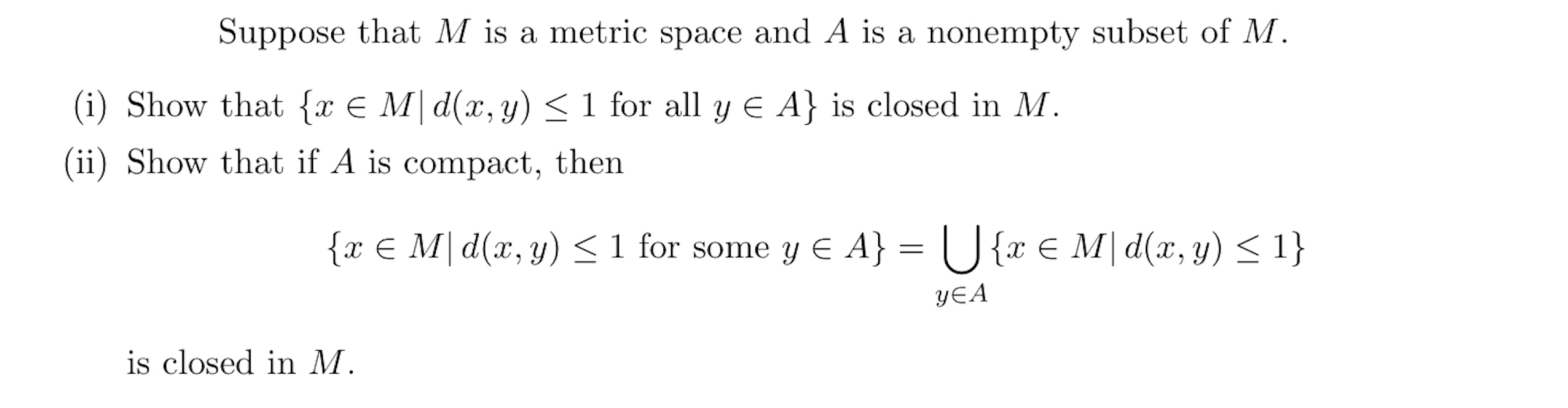 Solved Suppose that M is a metric space and A is a nonempty | Chegg.com