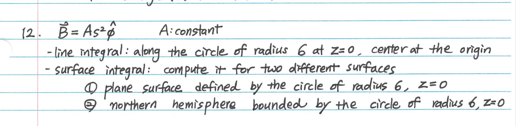 Solved vec(B)=As2hat(φ),A ﻿: constantline integral: along | Chegg.com