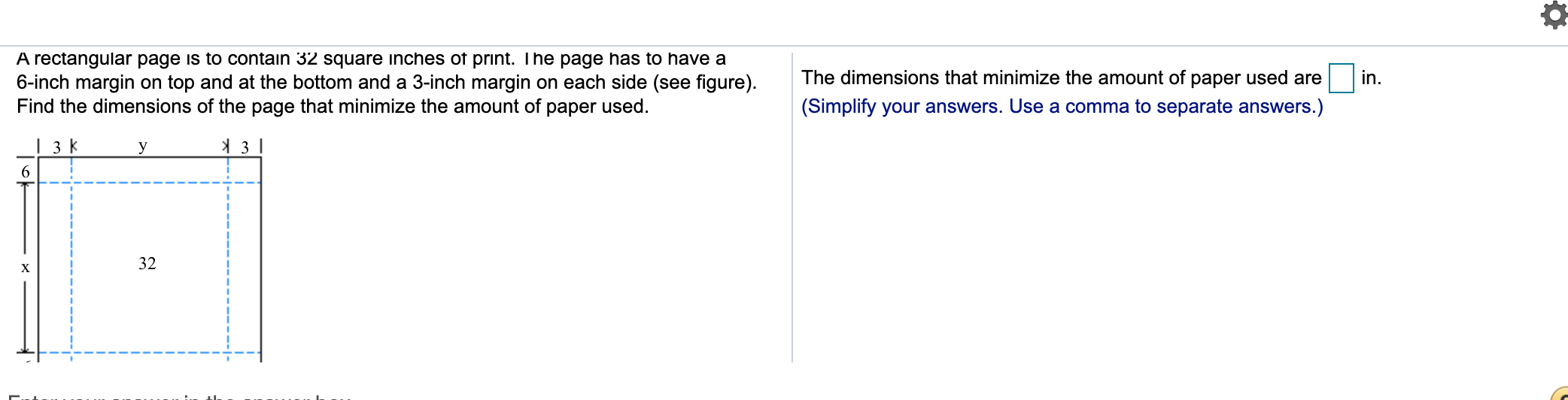 Solved A rectangular page is to contain 32 square inches of | Chegg.com
