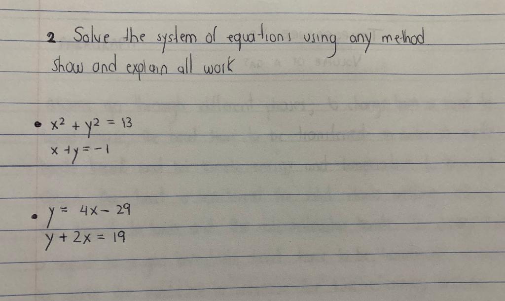 Solved 2 Solve the system of equations using any method. | Chegg.com