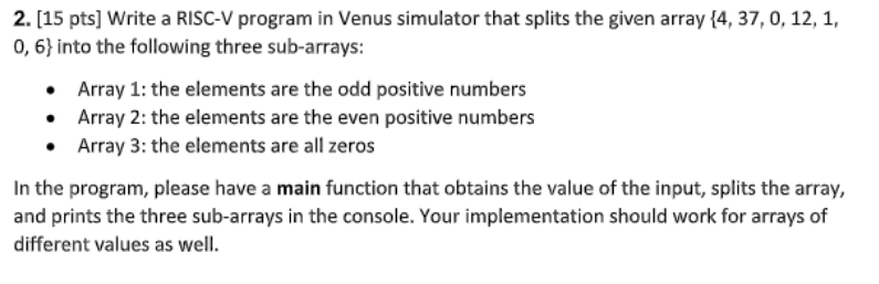 Solved 2 15 Pts Write A Risc V Program In Venus Simulator 