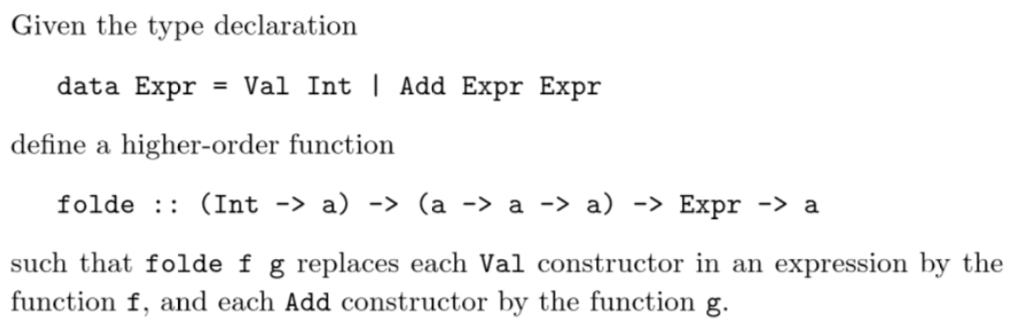 Solved Given the type declaration data Expr = Val Int | Add | Chegg.com