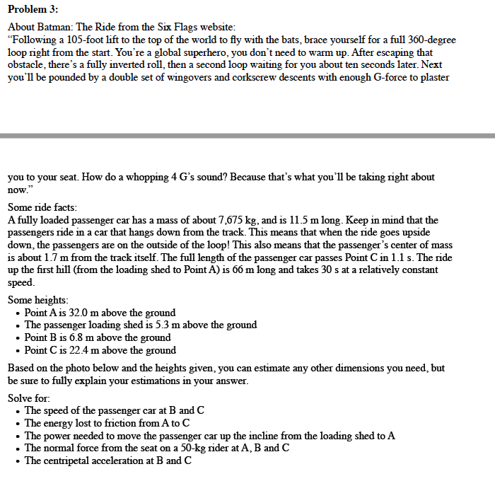 Solved Problem 3: About Batman: The Ride from the Six Flags | Chegg.com