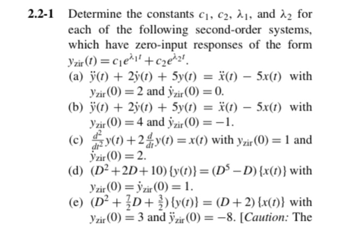 Solved 2.2-1 Determine the constants c, c2, 21, and 2 for | Chegg.com